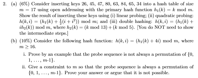 Solved m = 2. (a) (6%) Consider inserting keys 26, 45, 47, | Chegg.com