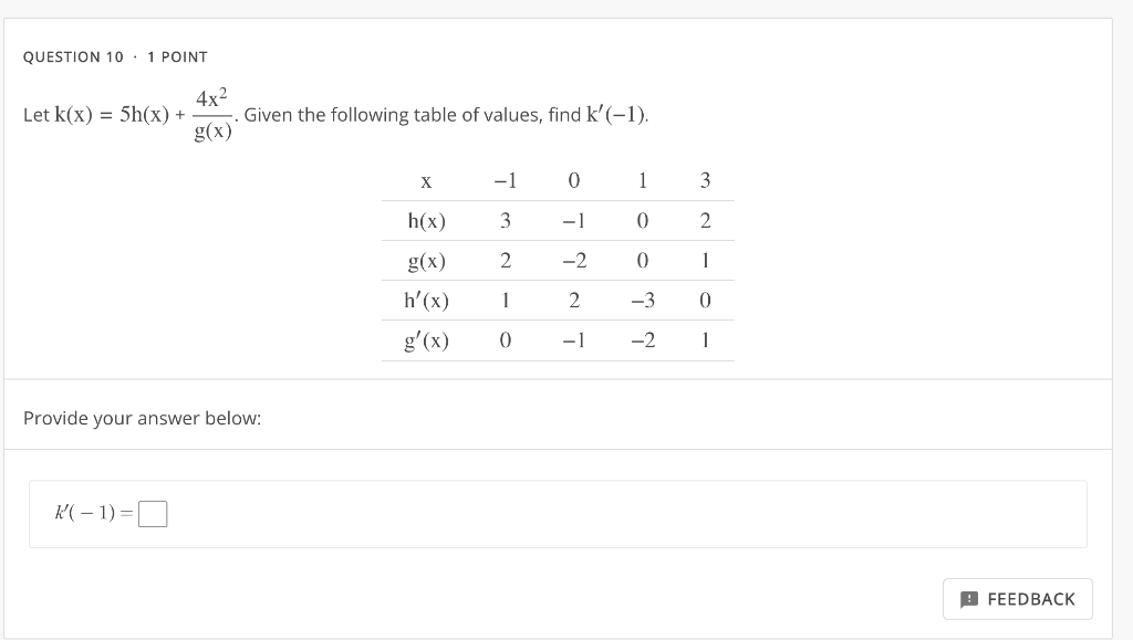 Solved Let k(x)=5h(x)+g(x)4x2. Given the following table of | Chegg.com