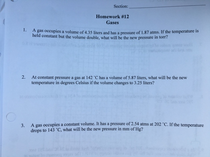 Solved Section: Homework #12 Gases 1. A gas occupies a | Chegg.com