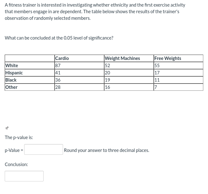 Solved A fitness trainer is interested in investigating | Chegg.com