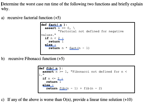 Solved Determine The Worst Case Run Time Of The Following