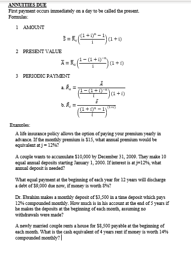 ANNUITIES DUE First payment occurs immediately on a | Chegg.com