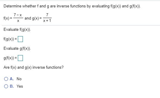 Solved Determine whether f and g are inverse functions by | Chegg.com