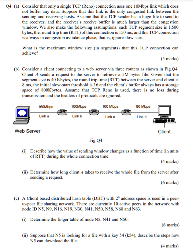 Solved Q4 (a) Consider that only a single TCP (Reno) | Chegg.com