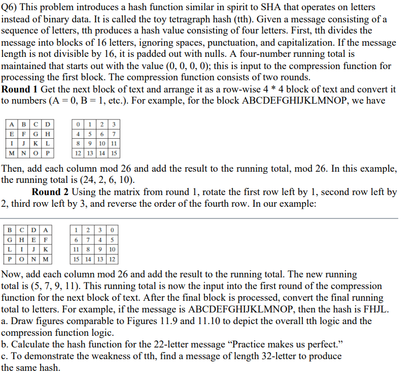 Solved Q6) ﻿This problem introduces a hash function similar | Chegg.com