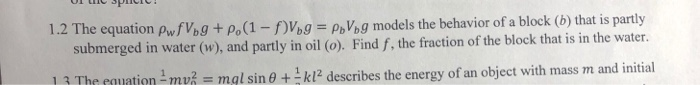 Solved e equation pwfVbg+ po(1-fVbg pbV,g models the | Chegg.com