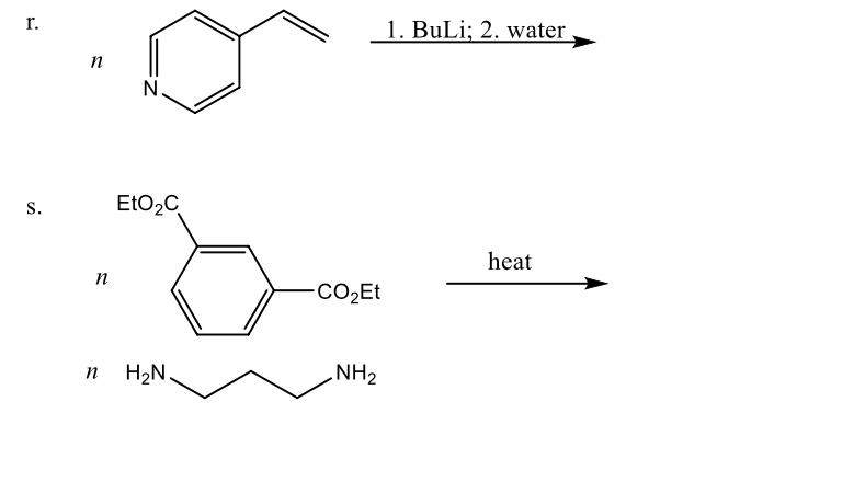 Solved r. 1. BuLi; 2. water n N s. EtO2C heat n CO2Et n H2N. | Chegg.com