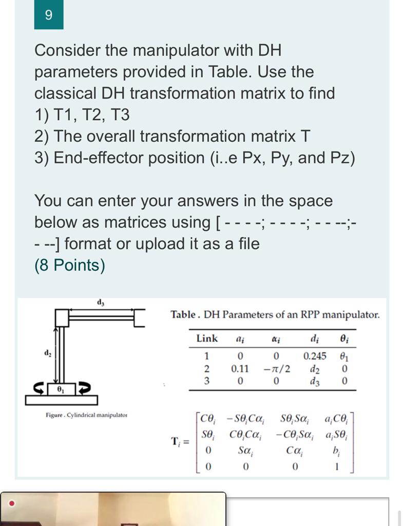 Solved 9 Consider the manipulator with DH parameters | Chegg.com