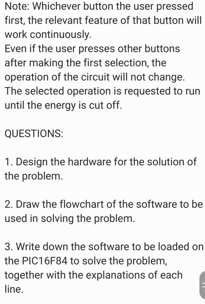 Solved The desired design below will be made using PIC | Chegg.com