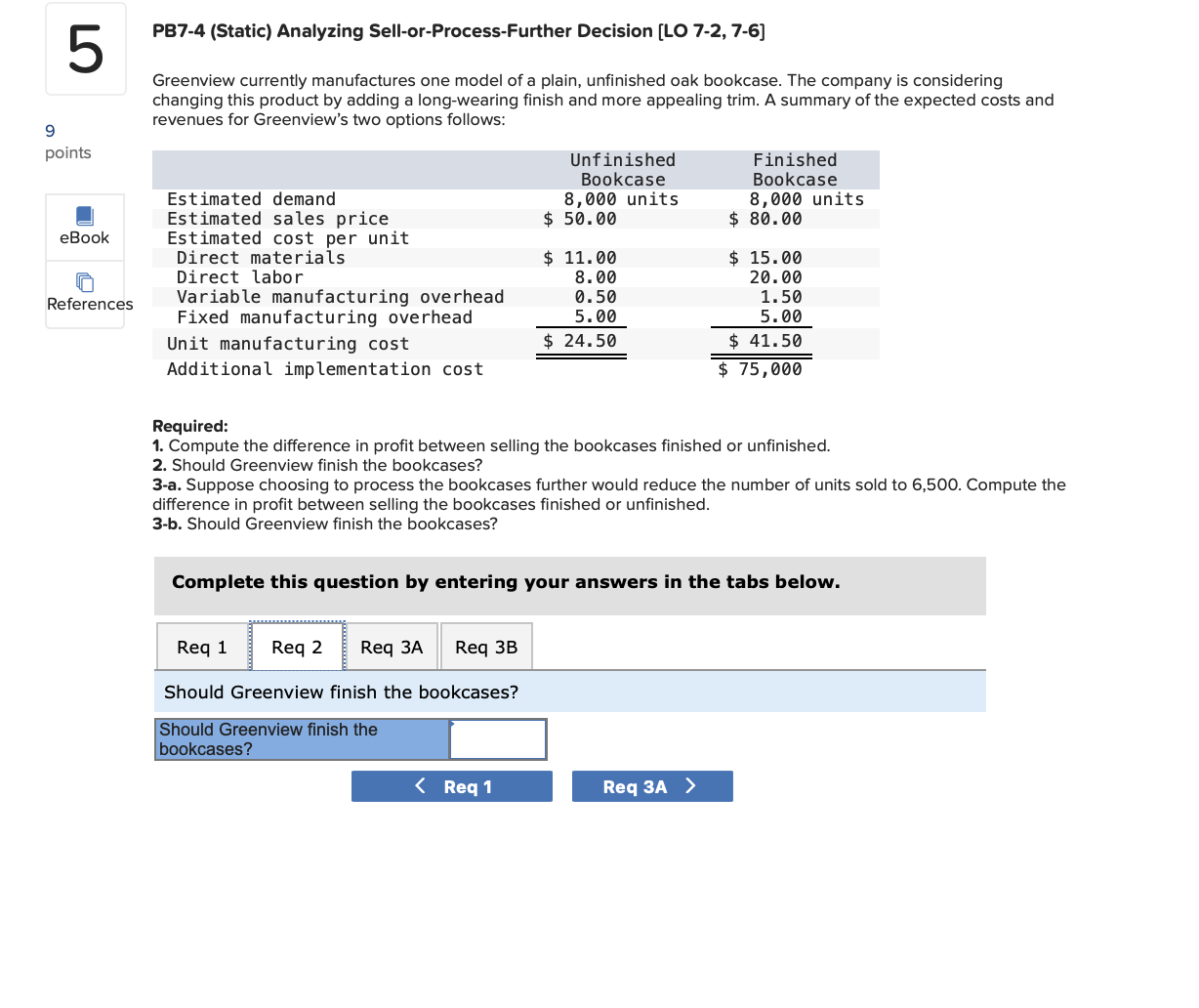 Solved \r\nPB7-4 (Static) Analyzing Sell-or-Process-Further | Chegg.com