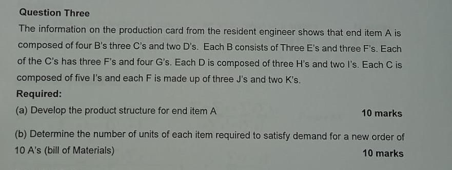 Solved Question Three The information on the production card | Chegg.com