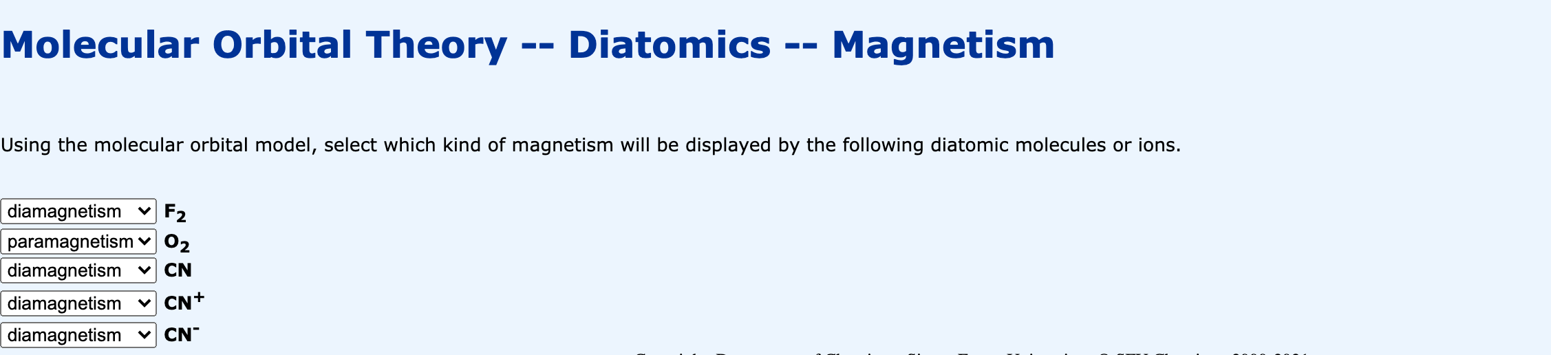 Solved Molecular Orbital Theory -- Diatomics - Magnetism | Chegg.com