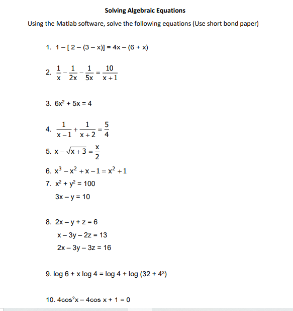 Solved Solving Algebraic Equations Using the Matlab | Chegg.com
