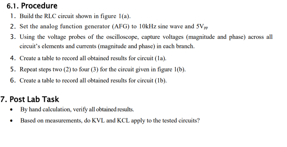Solved 6.1. Procedure 1. Build the RLC circuit shown in | Chegg.com