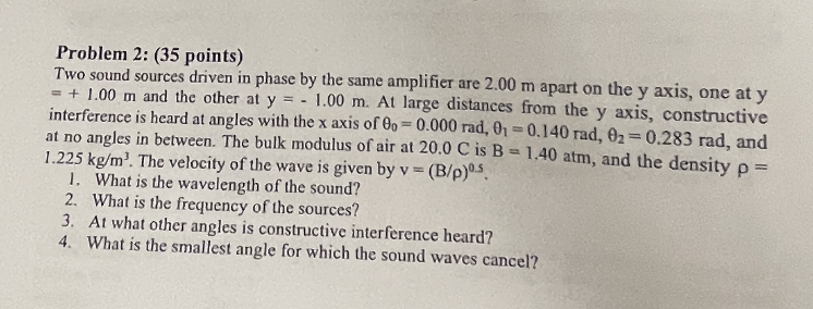 Solved Problem 2: (35 points) Two sound sources driven in | Chegg.com