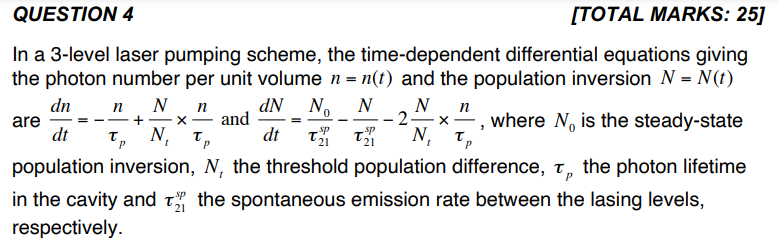 Solved In a 3-level laser pumping scheme, the time-dependent | Chegg.com