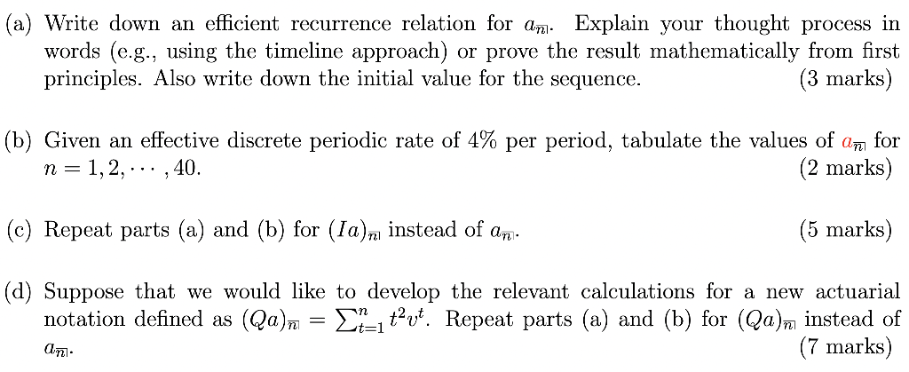 (a) Write down an efficient recurrence relation for | Chegg.com