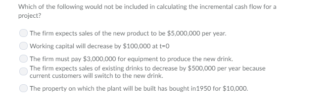 Solved Which of the following would not be included in | Chegg.com