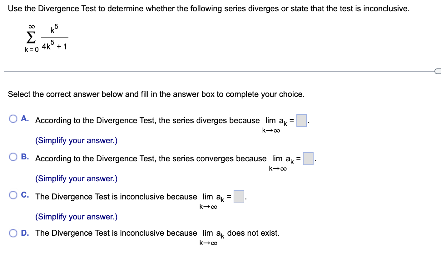 Solved Use the Divergence Test to ﻿determine whether the | Chegg.com