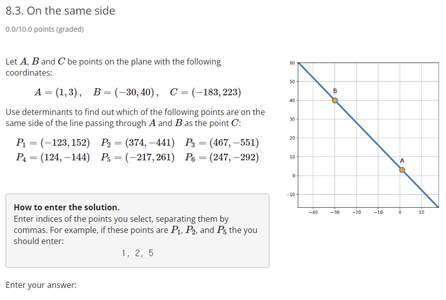 Solved 8.3. On the same side 0.0/10.0 points (graded) Let | Chegg.com