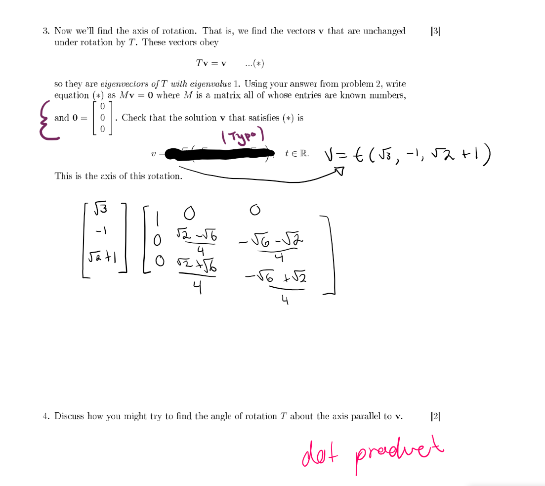 Solved [31 3. Now we'll find the axis of rotation. That is, | Chegg.com