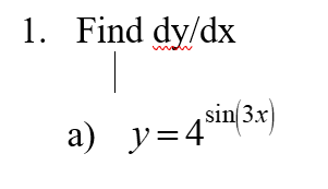 Solved a) y=4sin(3x) | Chegg.com