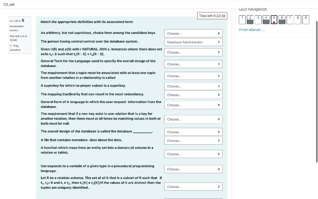 CS_jsle Quiz navigation Time left 0:22:38 1 2 3 4 5 6 | Chegg.com