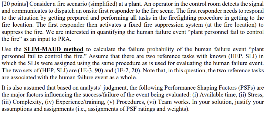 [20 points] Consider a fire scenario (simplified) at | Chegg.com