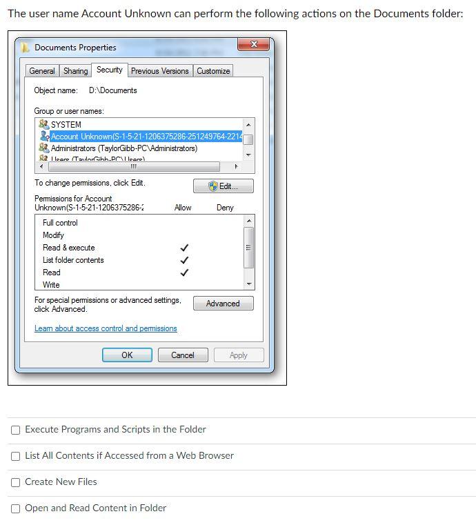 Solved The user name Account Unknown can perform the | Chegg.com