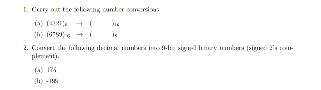 Solved 1. Carry out the following number conversions (a) | Chegg.com