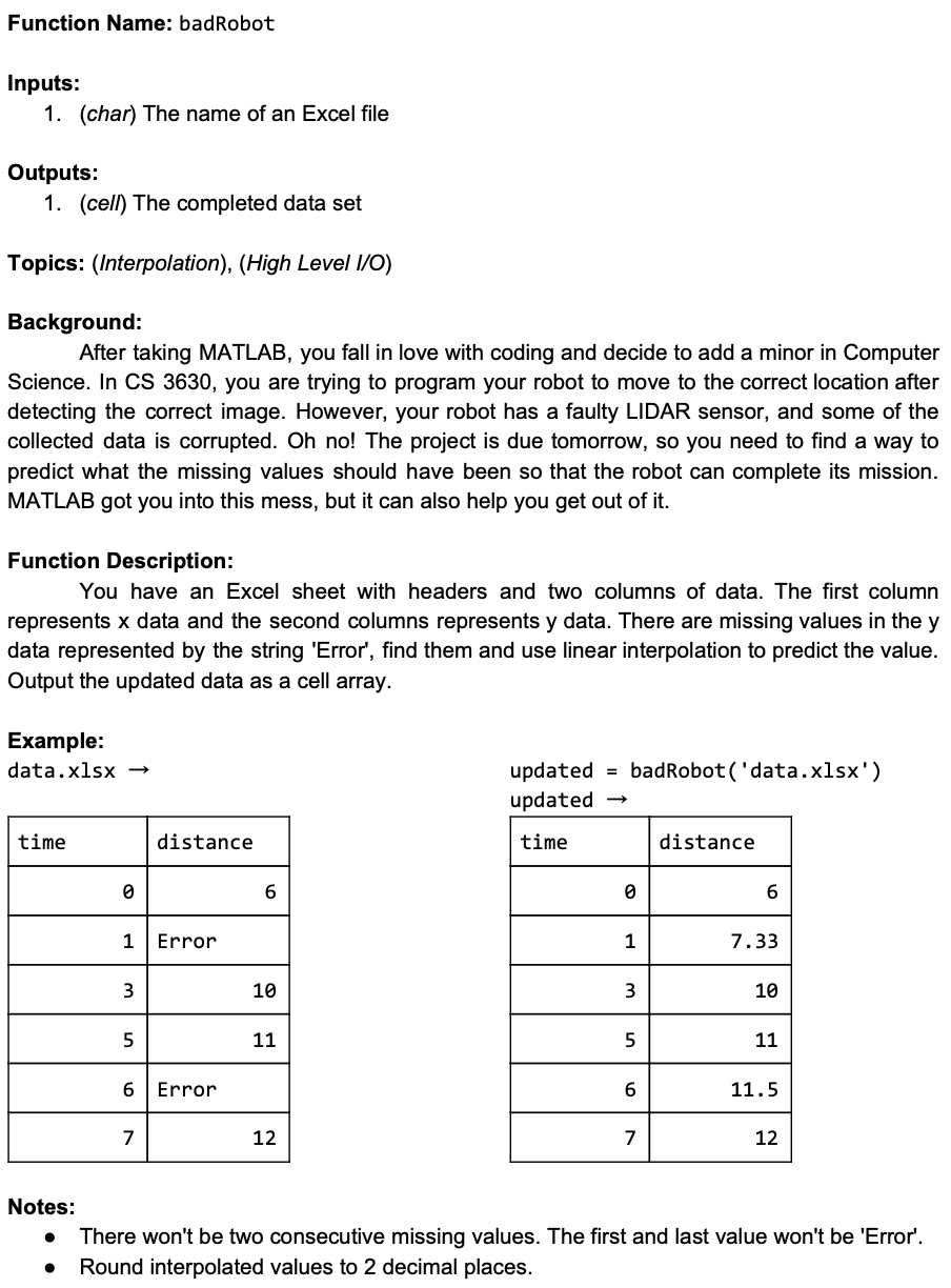 Solved Function Name Badrobot Inputs 1 Char The Name Of 5486