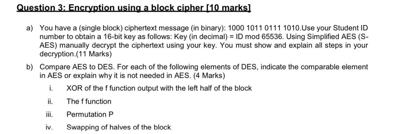 Solved Question 3: Encryption using a block cipher [10 | Chegg.com