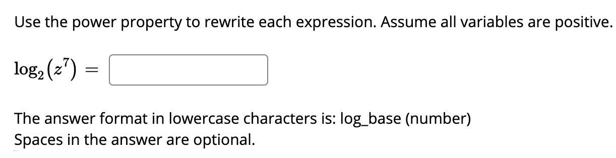 Solved Use the power property to rewrite each expression. | Chegg.com