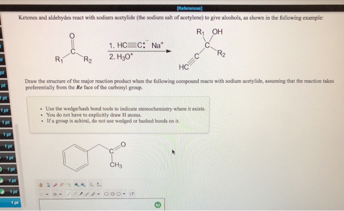 Solved Ketones and aldehydes react with sodium acetylide | Chegg.com