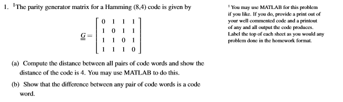 1. The parity generator matrix for a Hamming (8,4) | Chegg.com