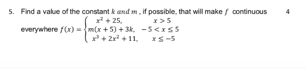 Solved 5. Find a value of the constant k and m , if | Chegg.com