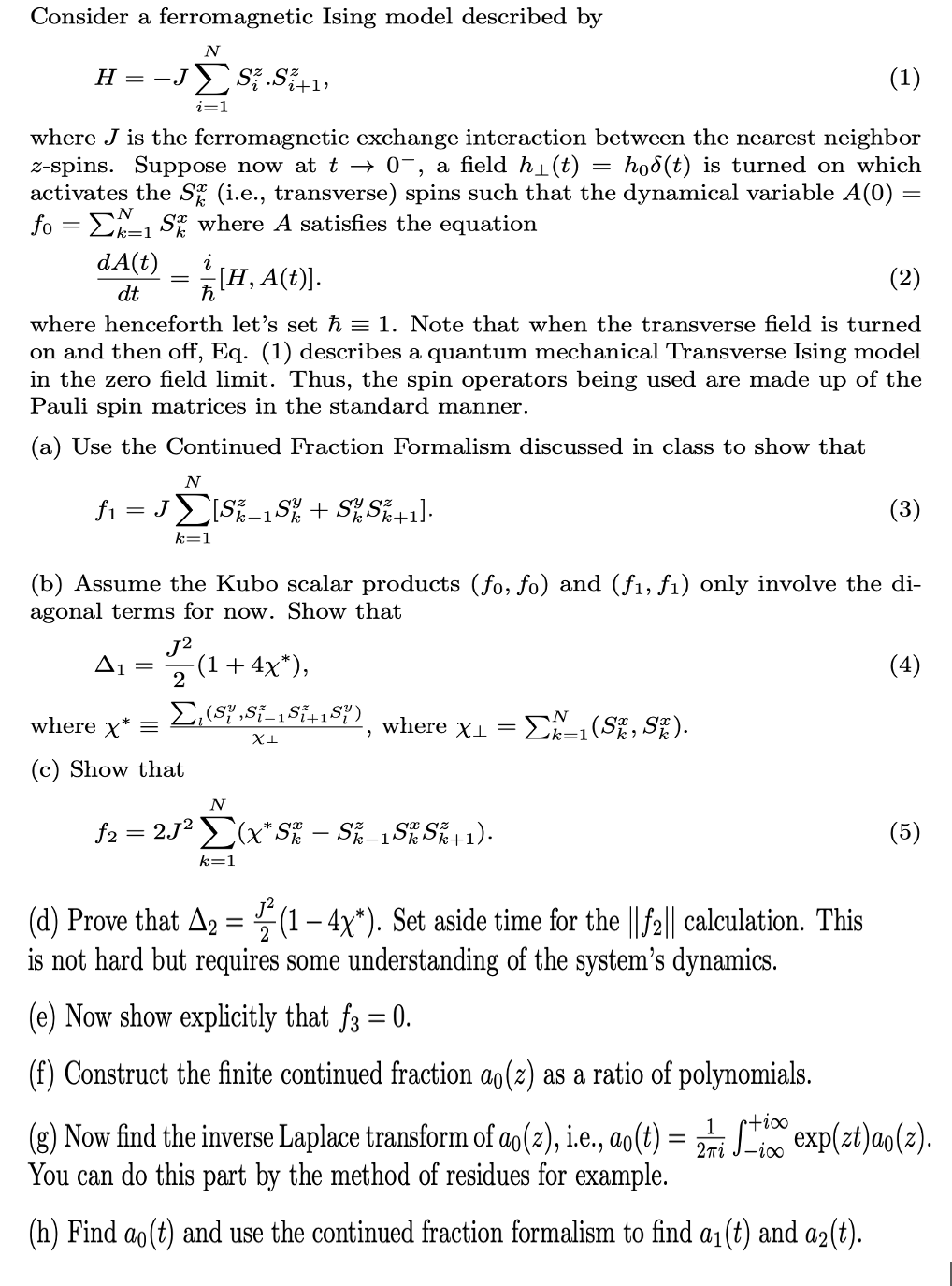 Consider a ferromagnetic Ising model described by N | Chegg.com