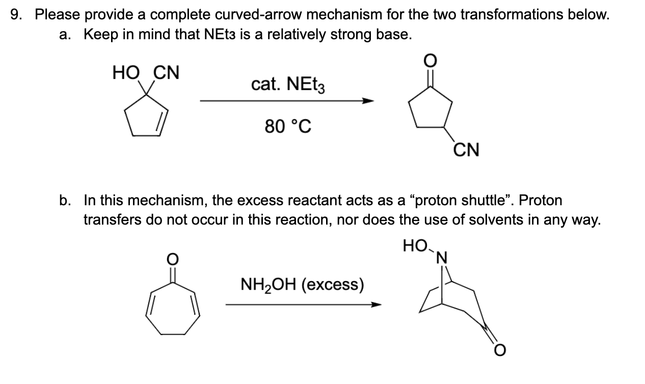 Solved 9. Please provide a complete curved-arrow mechanism | Chegg.com