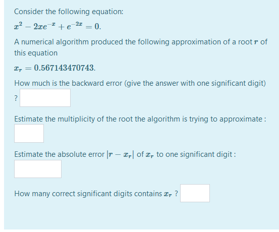 Solved Consider the following equation: 22 – 2ce-* +e-21 = | Chegg.com