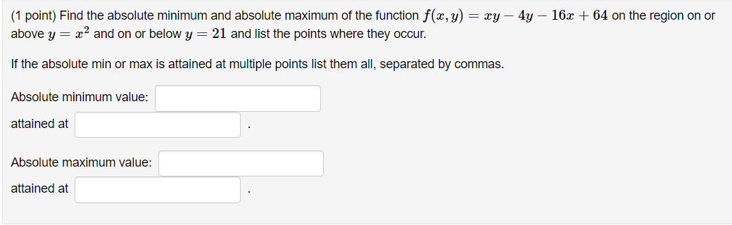 Solved (1 point) Find the absolute minimum and absolute | Chegg.com