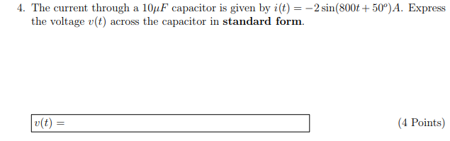 Solved 4. The current through a 10uF capacitor is given by | Chegg.com