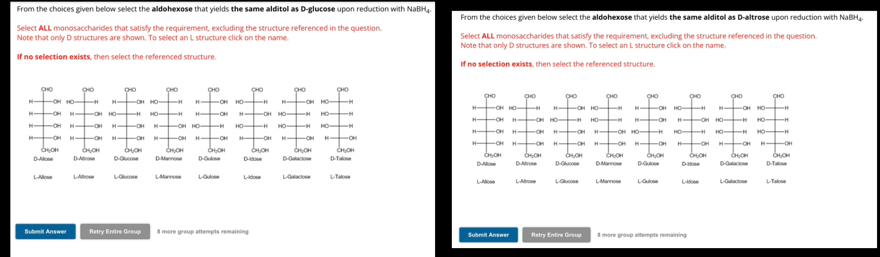 Solved From the choices given below select the aldohexose | Chegg.com
