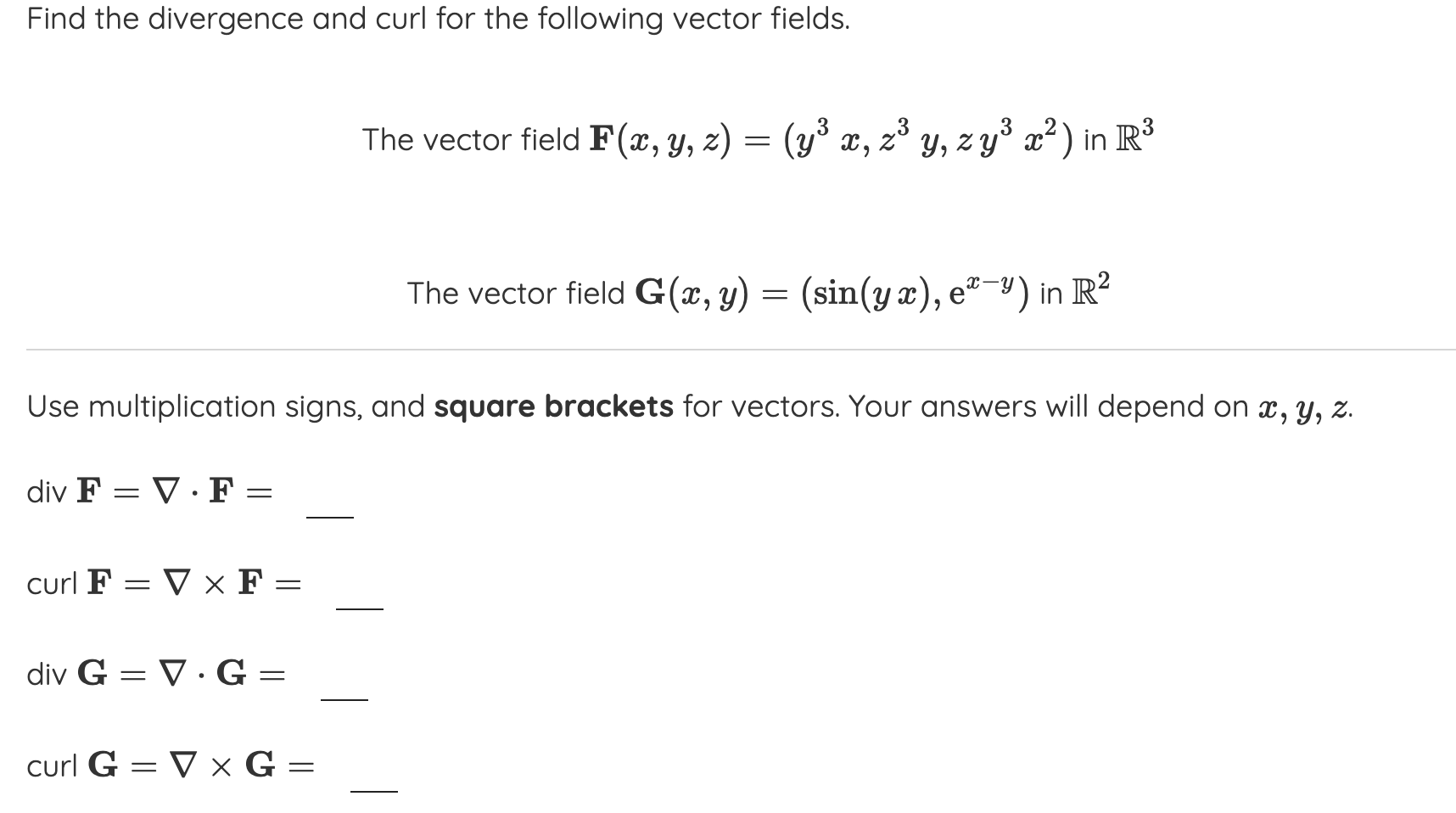 Solved Find the divergence and curl for the following vector | Chegg.com