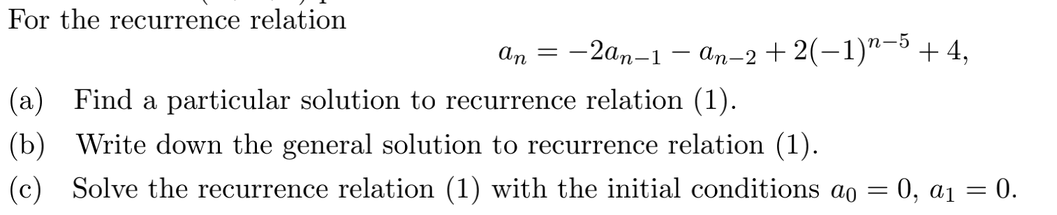 Solved For The Recurrence Relation An 2an 1