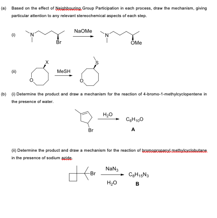 Solved (a) Based on the effect of Neighbouring Group | Chegg.com