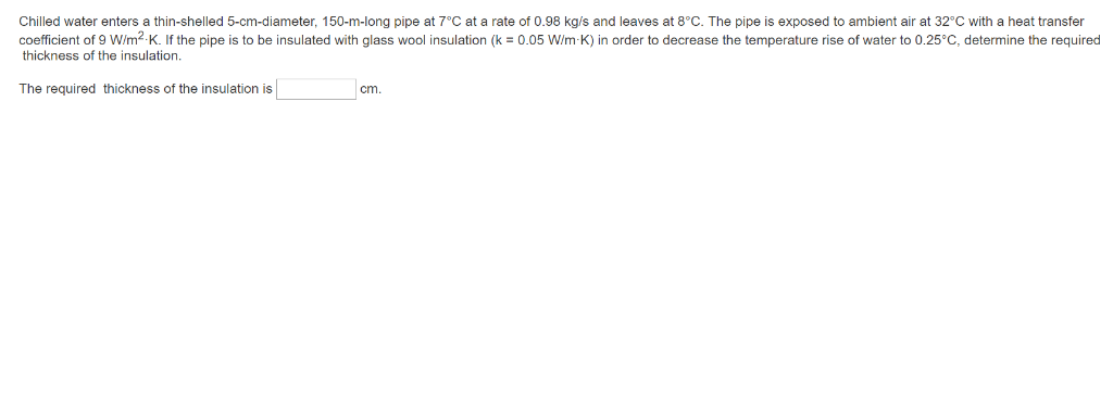 Solved Chilled water enters a thin-shelled 5-cm-diameter, | Chegg.com