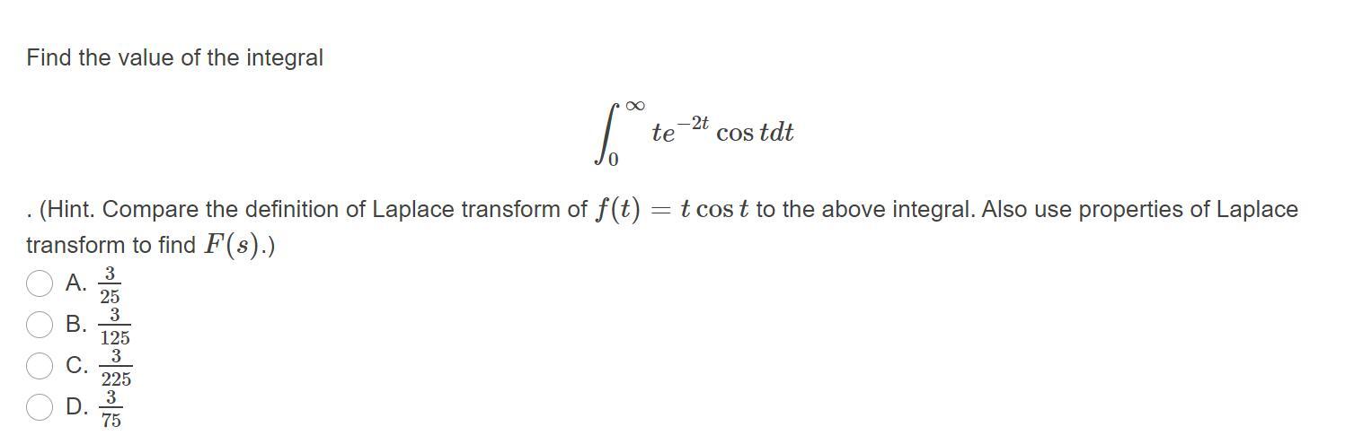 Solved Find the value of the integral -2t te cos tdt = t | Chegg.com