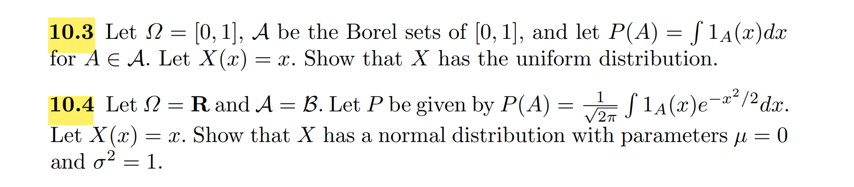 Solved = = 2 10.3 Let 12 = [0,1], A be the Borel sets of [0, | Chegg.com