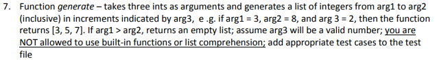7. Function generate - takes three ints as arguments | Chegg.com