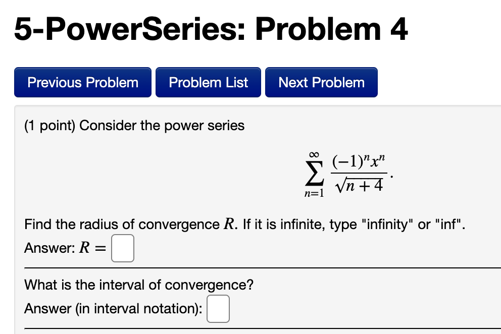 Solved 5-Power Series: Problem 4 Previous Problem Problem | Chegg.com